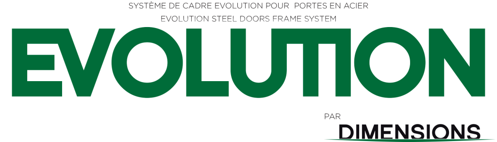 Now available: EVOLUTION frame - Dimensions portes et fenêtres